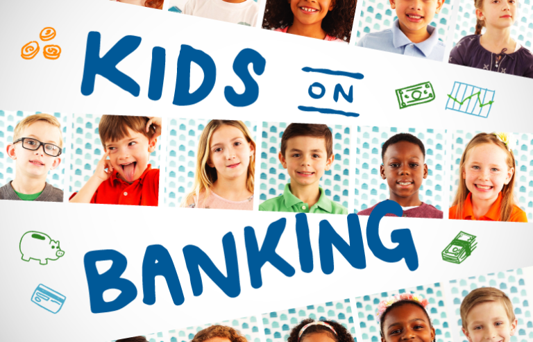 Looking Back at "Kids on Banking" Three Years Later